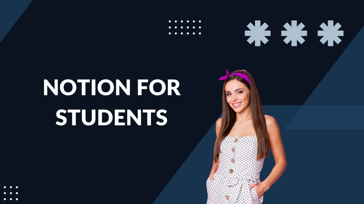 Notion for Students: How to Use Notion as a Student - Create with Notion