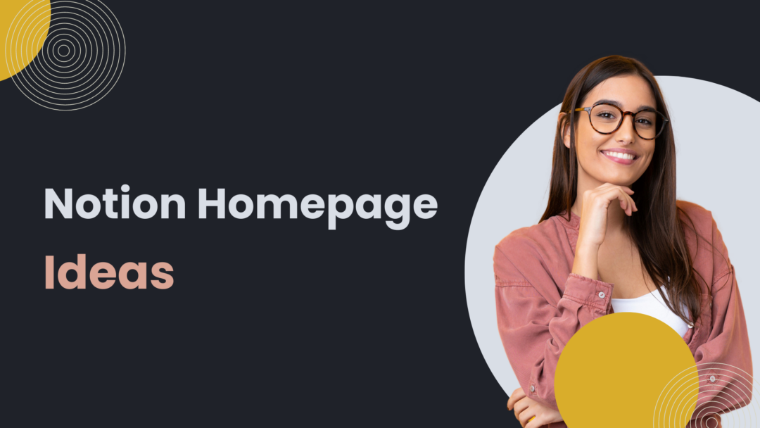 Notion Homepage Ideas: Organize Your Dashboard Efficiently - Create ...