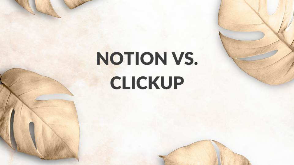 Notion Vs Clickup Create With Notion