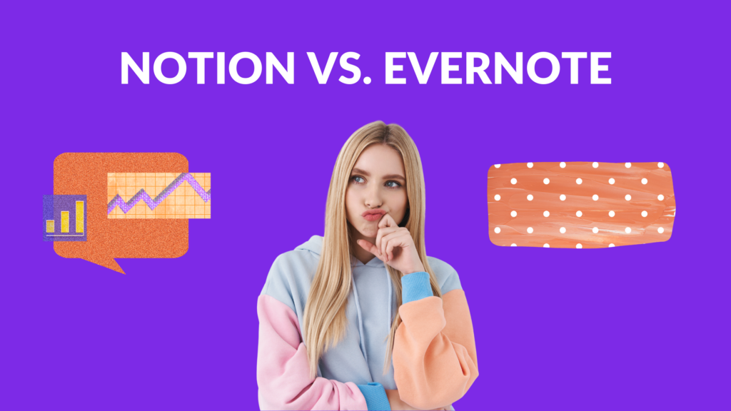 Notion vs. Evernote: A Comprehensive Comparison - Create with Notion